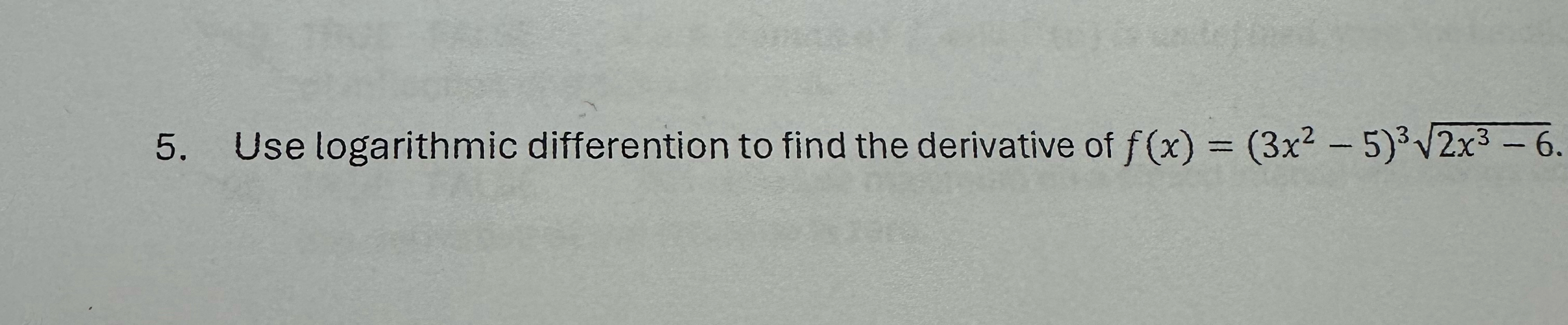 Solved Use logarithmic differention to find the derivative | Chegg.com