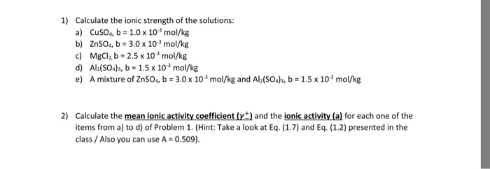 Solved Calculate the mean ionic activity coefficient (y) and | Chegg.com