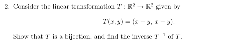 Solved Consider the linear transformation T:R2→R2 ﻿given | Chegg.com