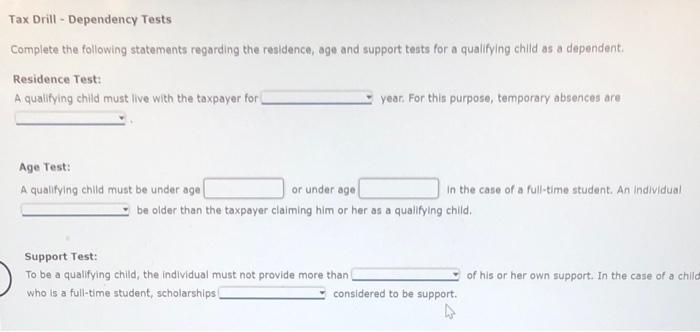 a Tax Drill - Dependency Tests Complete the following | Chegg.com