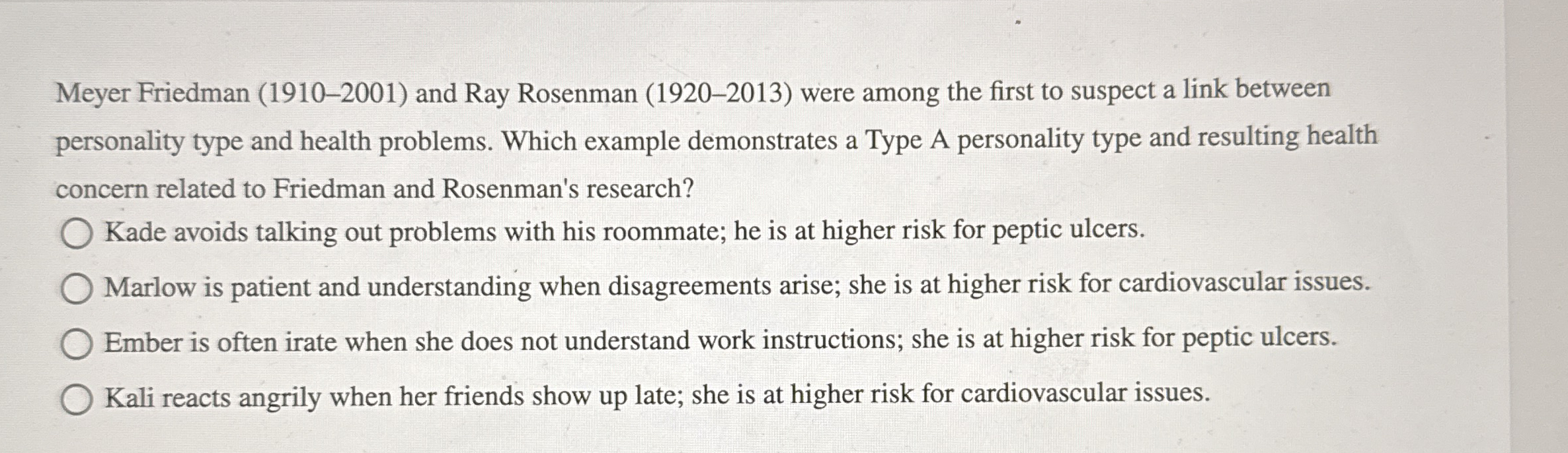 Solved Meyer Friedman (1910-2001) ﻿and Ray Rosenman | Chegg.com