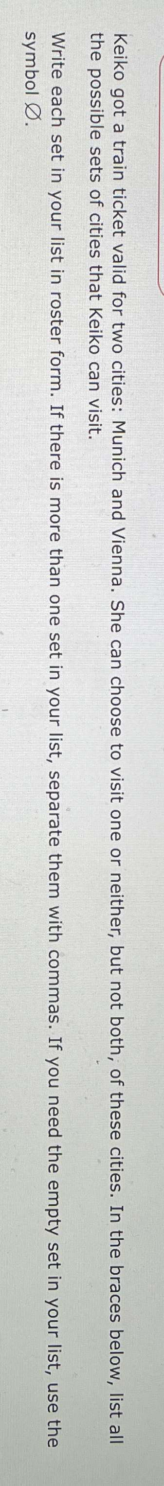 Solved How to solve Keiko got a train ticket valid for two | Chegg.com