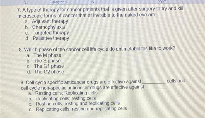 Solved 19 Paragraph Styles 7. A type of therapy for cancer | Chegg.com