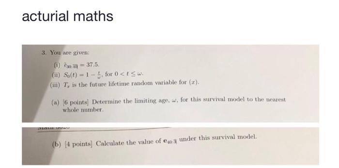 Solved acturial maths 3. You are given: (i) sˉ50 तव =37.5. | Chegg.com