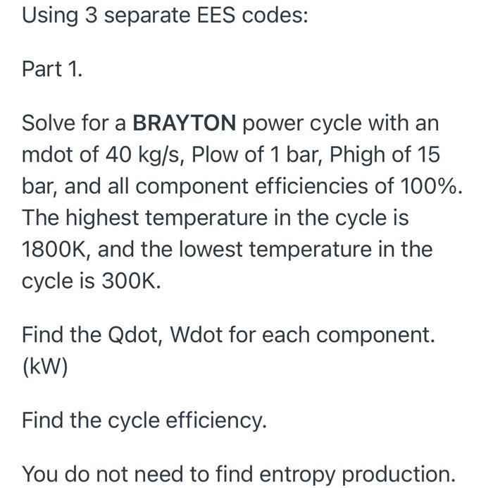 Using 3 separate EES codes: Part 1. Solve for a | Chegg.com