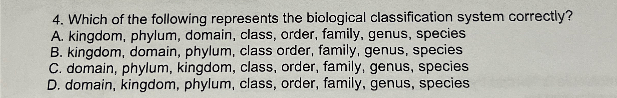 Solved Which of the following represents the biological | Chegg.com