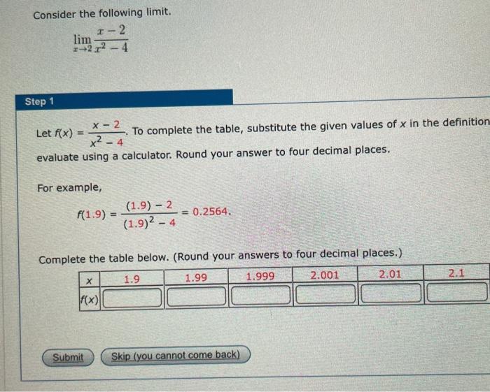 Solved Consider the following limit. 1-2 lim 1-2-2-4 Step 1 | Chegg.com Solved Consider the following limit. 1-2 lim 1-2-2-4 Step 1 | Chegg.com