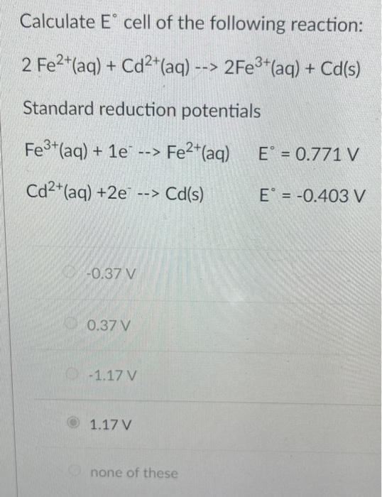Calculate E∘ Cell Of The Following Reaction