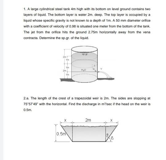 Solved plsss help meee asap A large cylindrical steel tank | Chegg.com