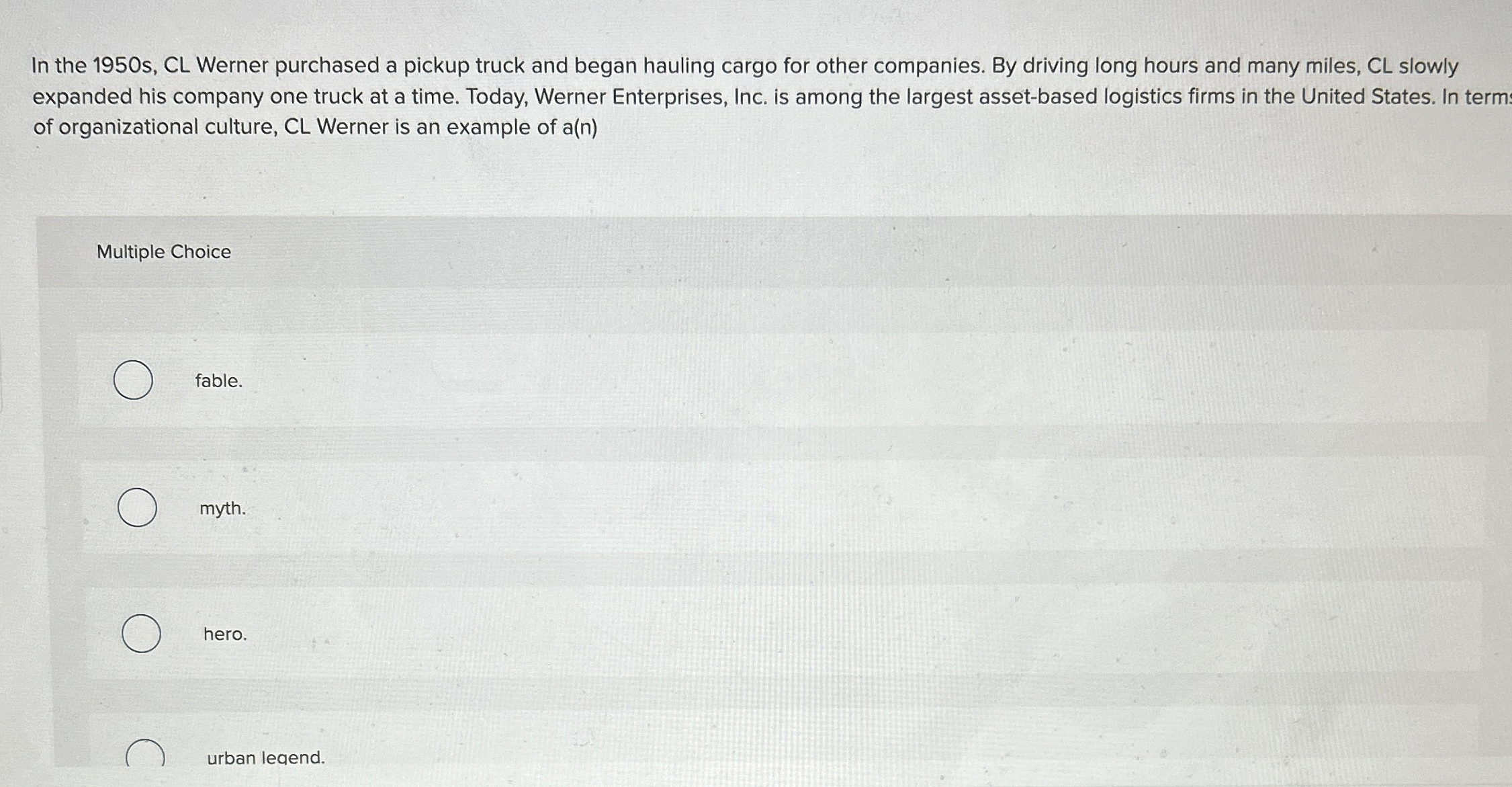 Solved In the 1950s, ﻿CL Werner purchased a pickup truck and | Chegg.com
