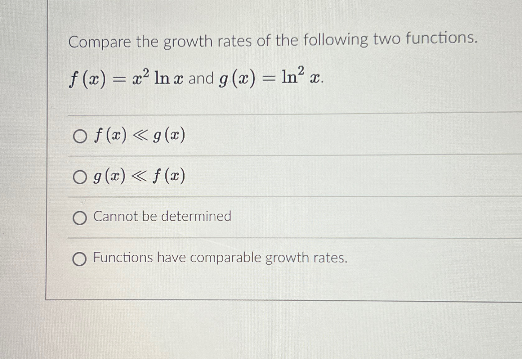 Solved Compare the growth rates of the following two | Chegg.com