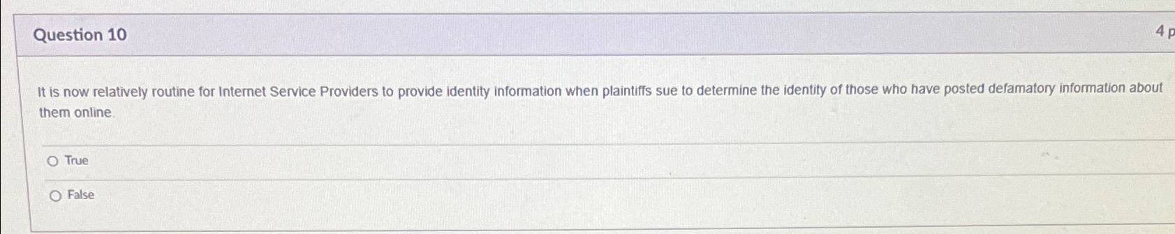 Solved Question 10It is now relatively routine for Internet | Chegg.com