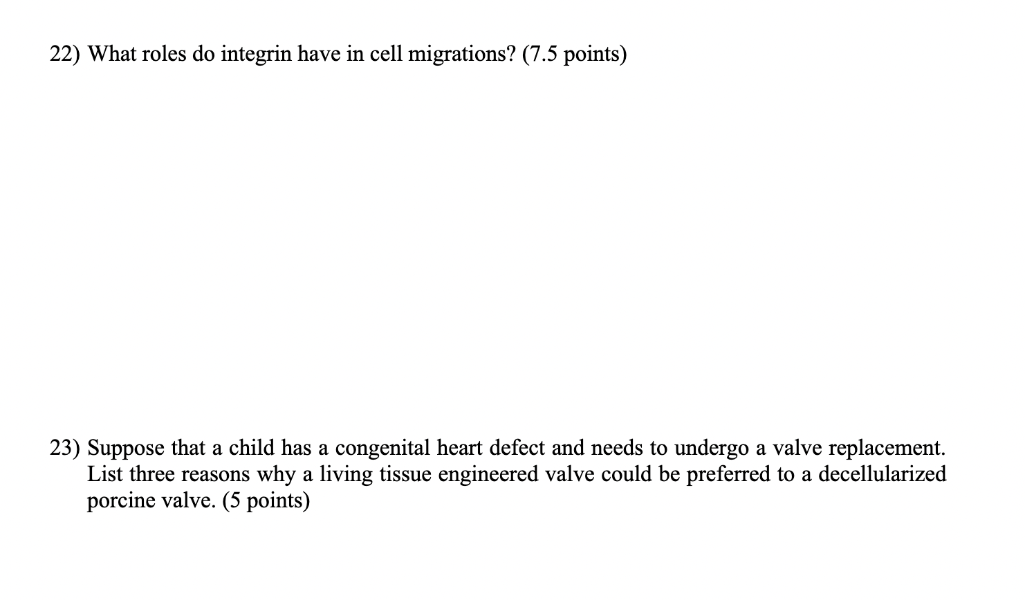 Solved 22) ﻿What roles do integrin have in cell migrations? | Chegg.com