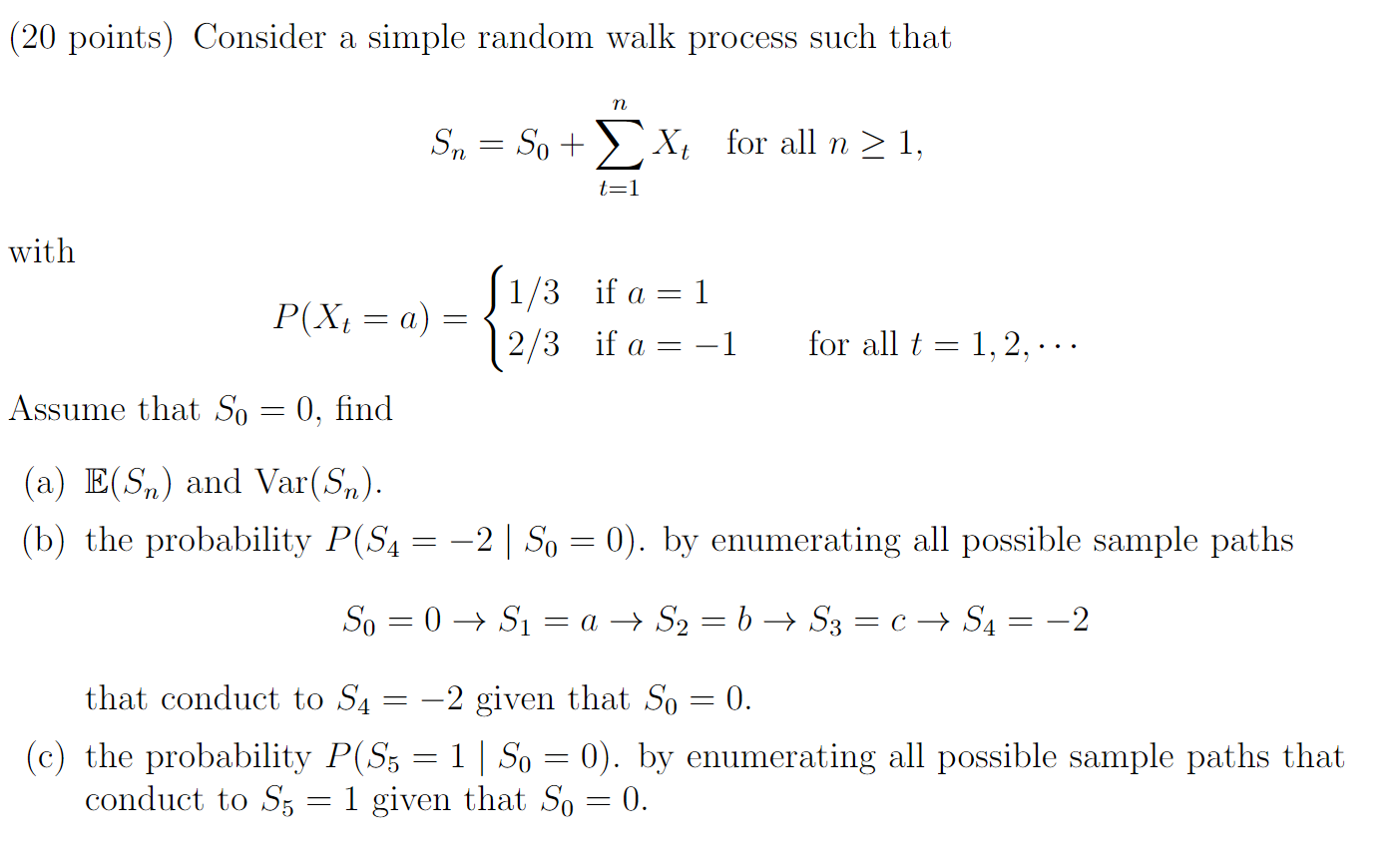 Solved (20 ﻿points) ﻿Consider a simple random walk process | Chegg.com