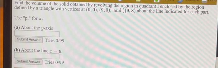 Solved defined by of the solid obtained by revolving the | Chegg.com