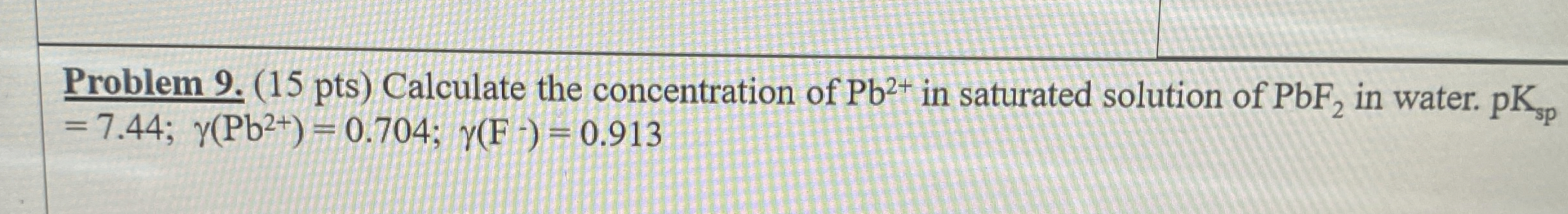 Solved Problem 9. ( 15 ﻿pts ) ﻿Calculate the concentration | Chegg.com