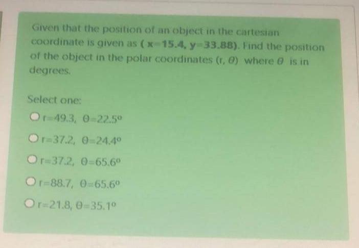 Solved Given that the position of an object in the cartesian | Chegg.com