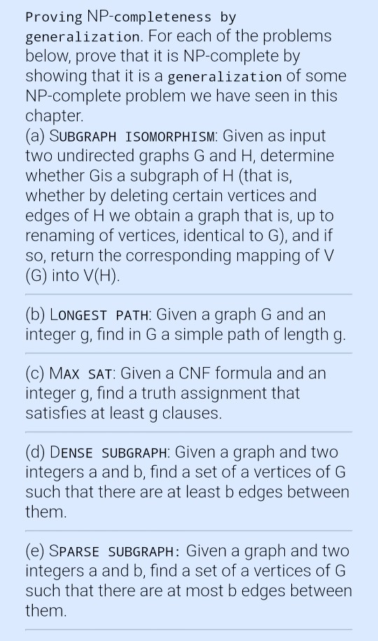 Solved Proving NP-completeness by generalization. For each | Chegg.com