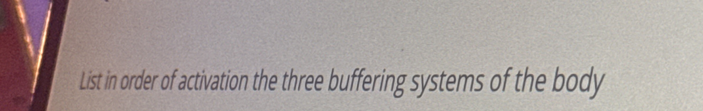 Solved order of activation the three buffering systems of | Chegg.com