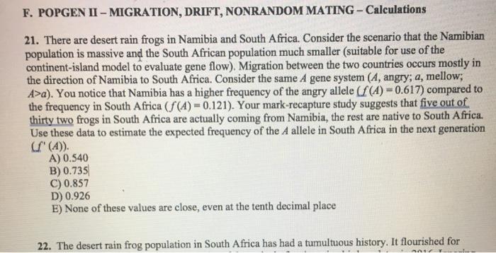 Solved F. POPGEN II - MIGRATION, DRIFT, NONRANDOM MATING - | Chegg.com