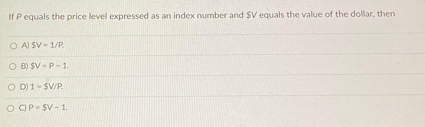 Solved If P equals the price level expressed as an index | Chegg.com