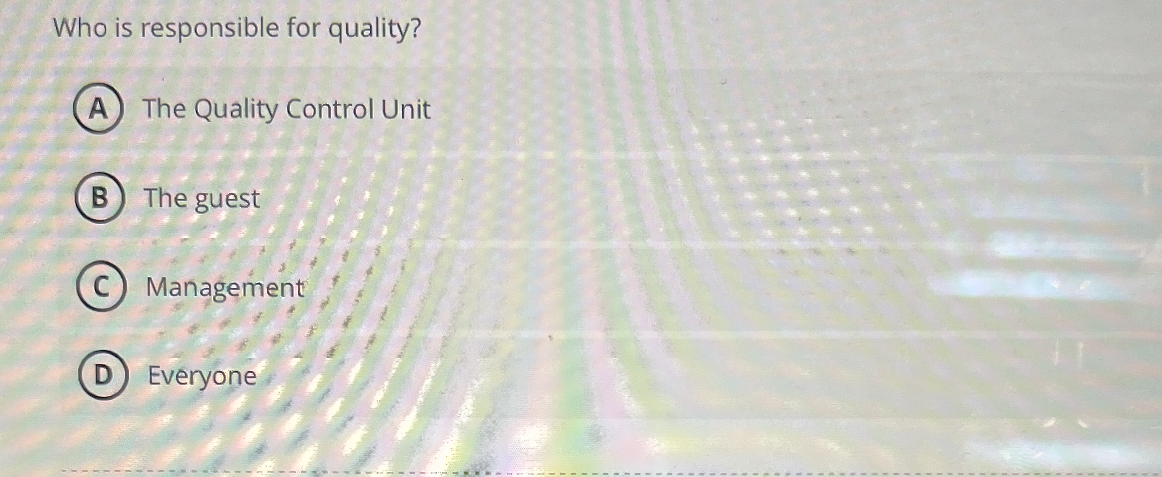 Solved Who is responsible for quality?The Quality Control | Chegg.com