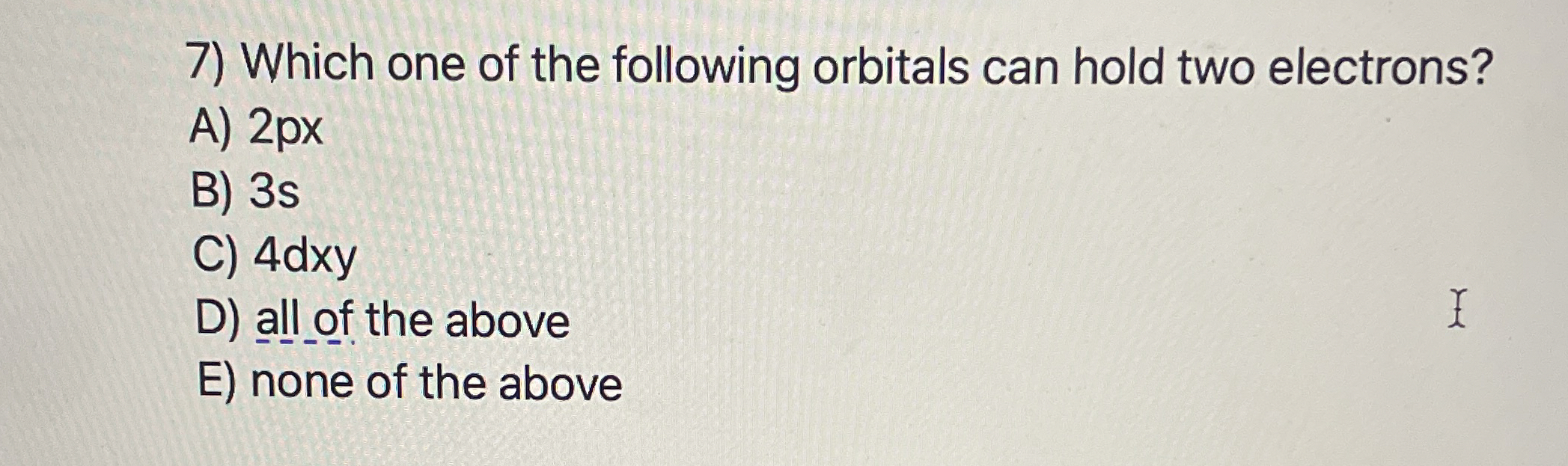 Solved Which one of the following orbitals can hold two | Chegg.com