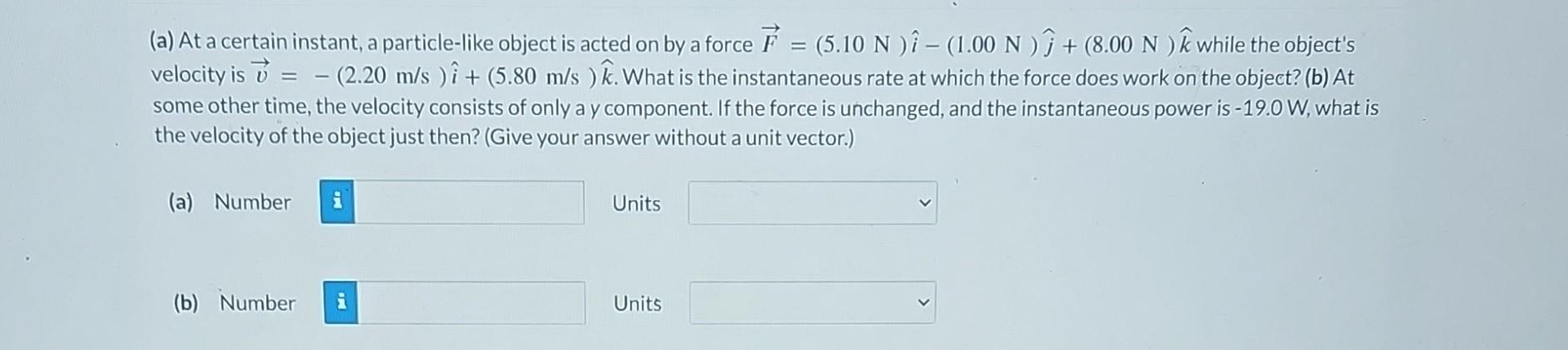 Solved (a) At a certain instant, a particle-like object is | Chegg.com