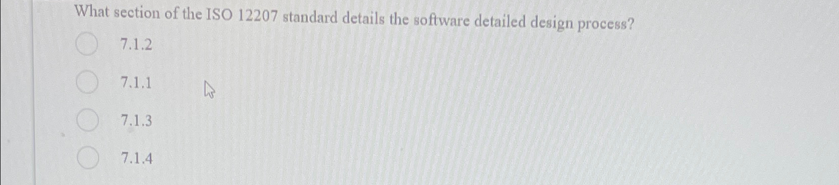 Solved What section of the ISO 12207 ﻿standard details the | Chegg.com