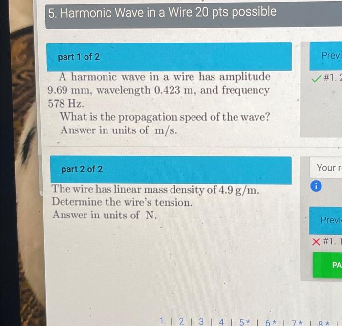 Solved 5. Harmonic Wave in a Wire 20 pts possible part 1 of | Chegg.com