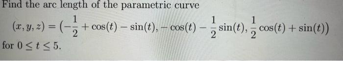 Solved Find the arc length of the parametric curve | Chegg.com