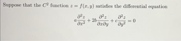 Solved Suppose that the Ca function z = f(x,y) satisfies the | Chegg.com