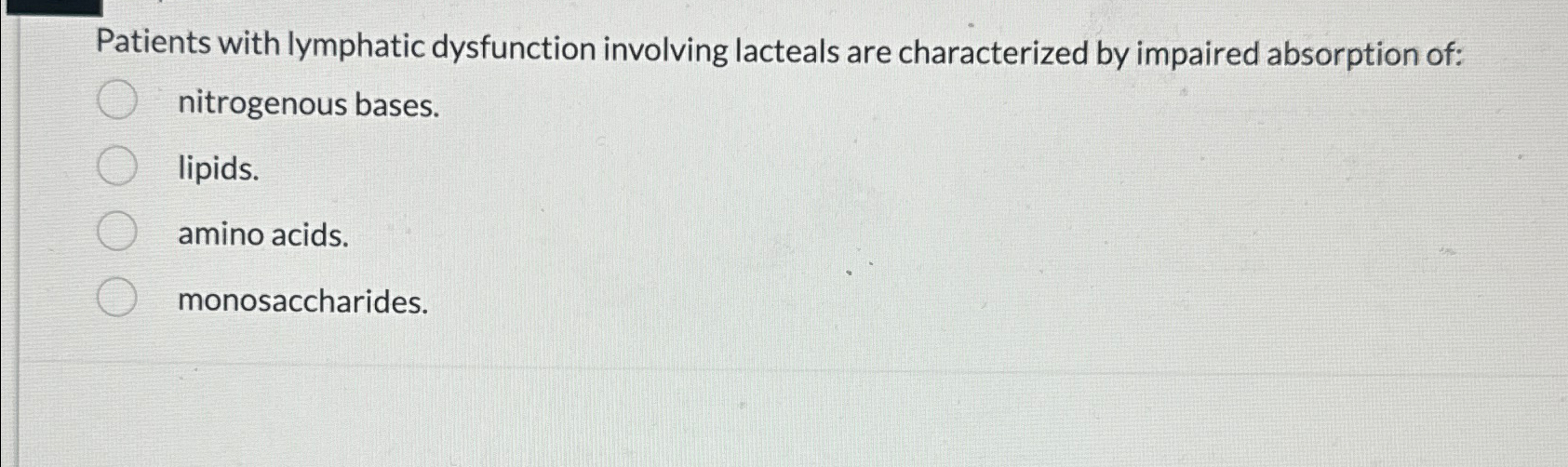 Solved Patients with lymphatic dysfunction involving | Chegg.com
