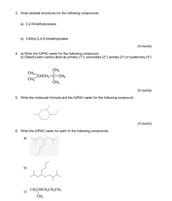 Solved 3. Draw skeletal structures for the following | Chegg.com