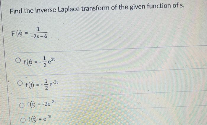 Solved Find the inverse Laplace transform of the given | Chegg.com