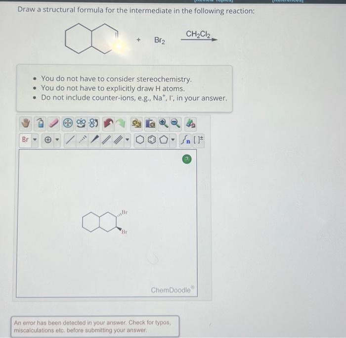 Solved Draw a structural formula for the intermediate in the | Chegg.com