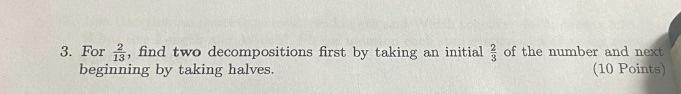 Solved 3. For 132, find two decompositions first by taking | Chegg.com