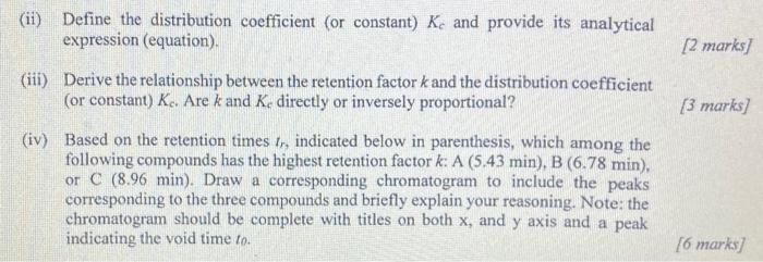 Solved (ii) Define the distribution coefficient (or | Chegg.com