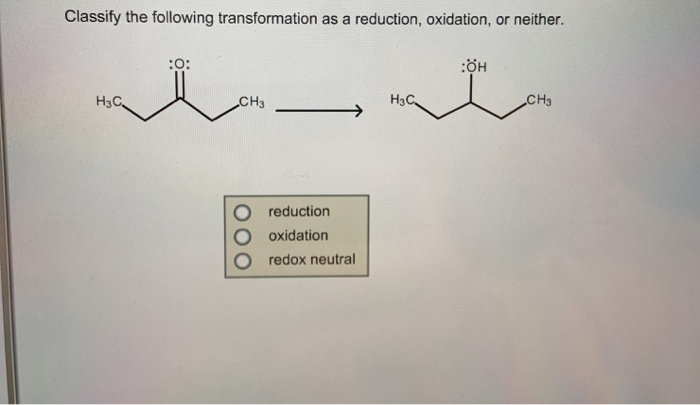 Solved Classify the following transformation as a reduction, | Chegg.com
