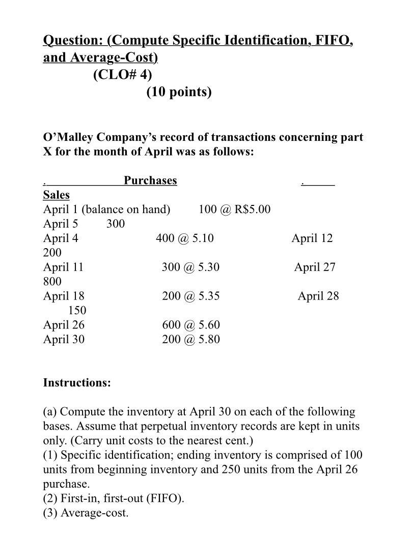 Solved Question: (Compute Specific Identification, FIFO, and | Chegg.com
