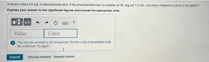 Solved A doctor orders 6.5 mL of phenobarbital elixir. If | Chegg.com