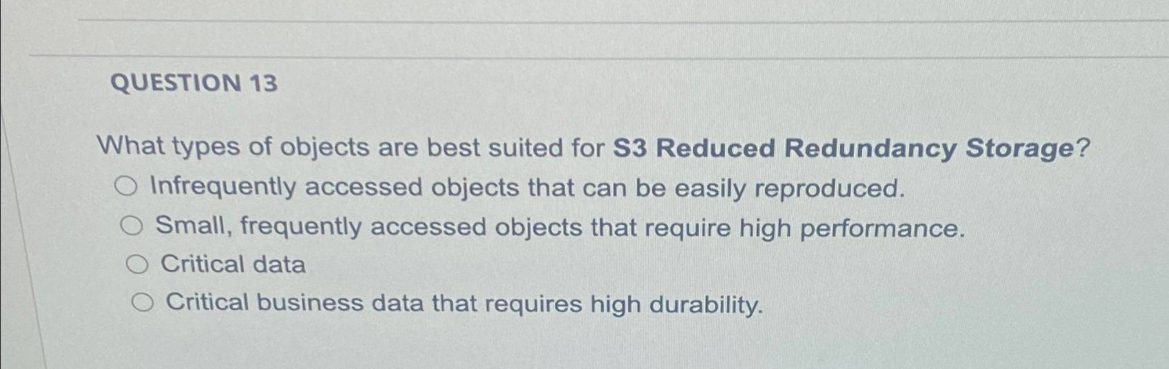 Solved QUESTION 13What types of objects are best suited for | Chegg.com