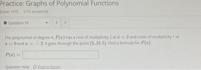 Solved Practice: Graphs of Polynomial Functions score: 1/15 | Chegg.com
