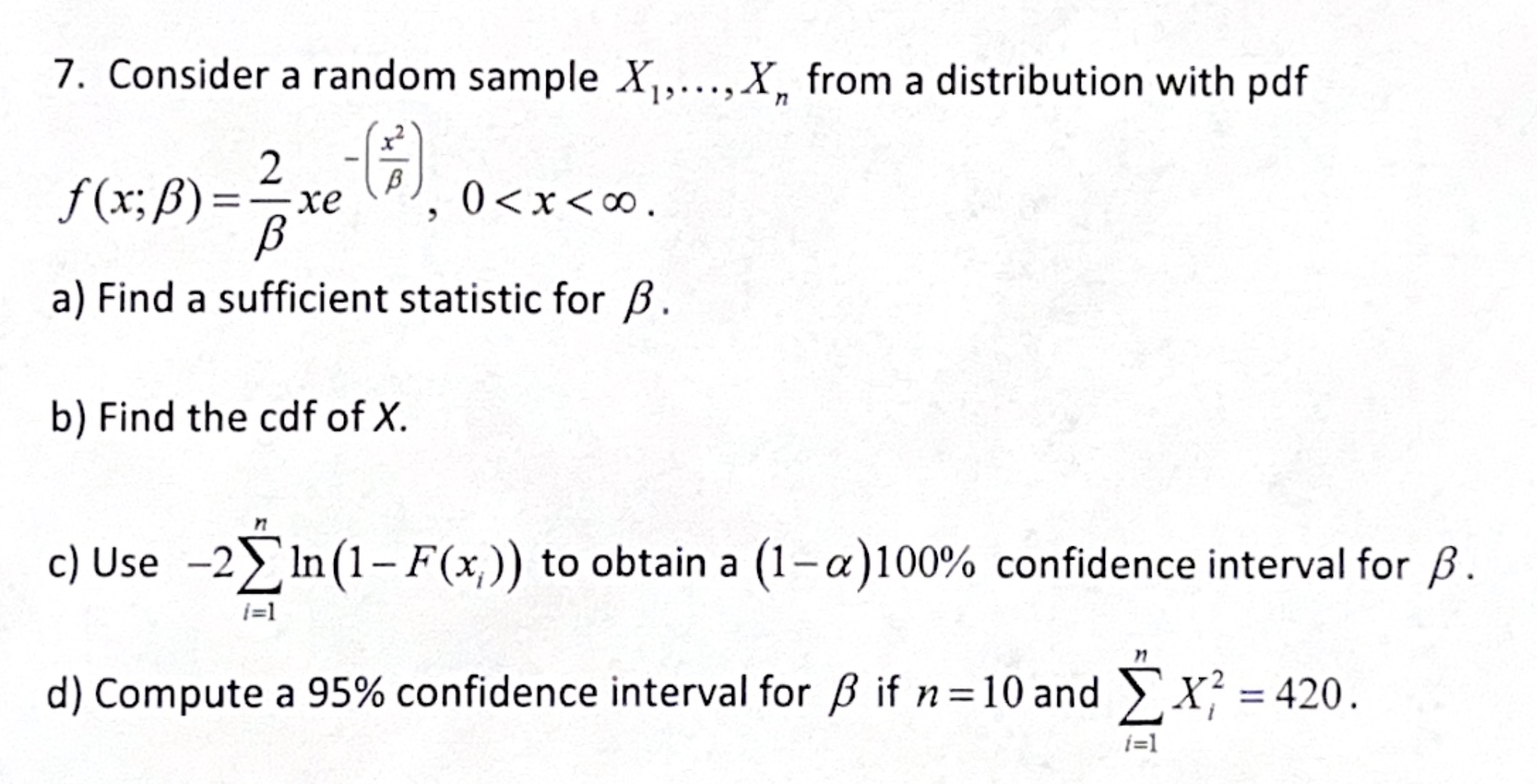 Solved Consider a random sample x1,dots,xn ﻿from a | Chegg.com