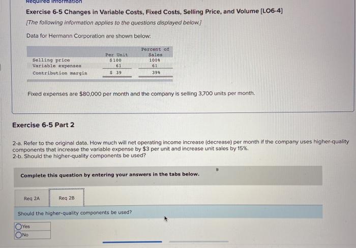 Solved Required information Exercise 6-5 Changes in Variable | Chegg.com