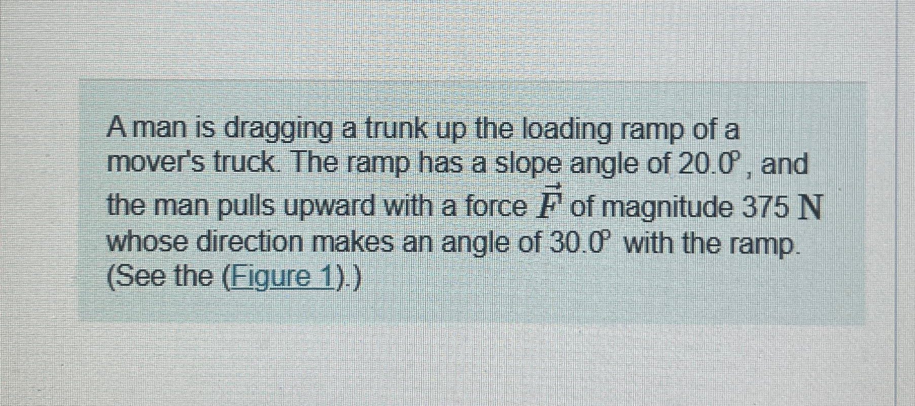 A man is dragging a trunk up the loading ramp of a | Chegg.com