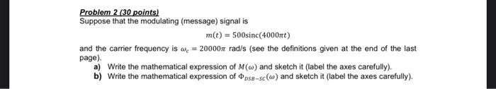 Solved Problem 2 (30 points) Suppose that the modulating | Chegg.com