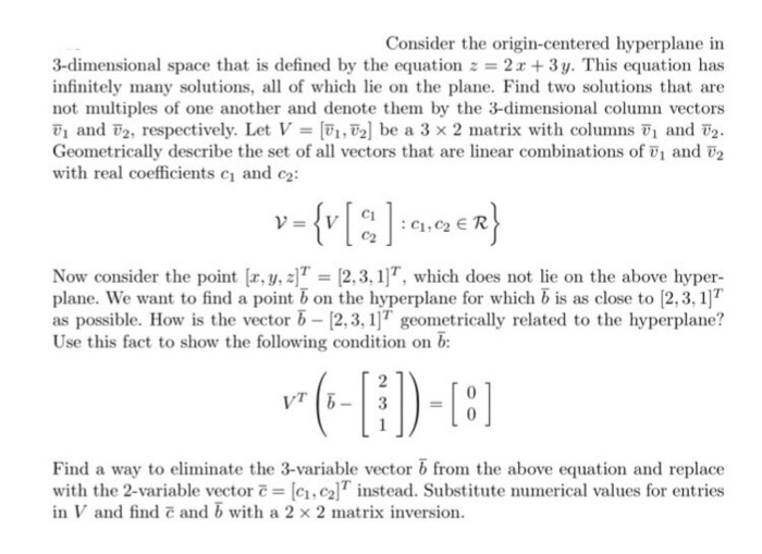 Solved Consider the origin-centered hyperplane in | Chegg.com