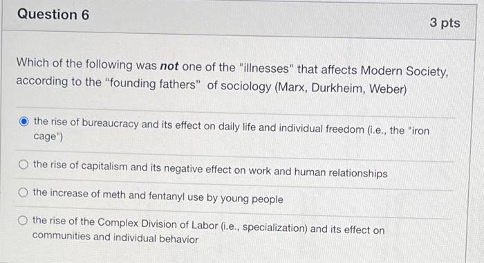 Durkheim (the "father" of functionalism) worried that | Chegg.com
