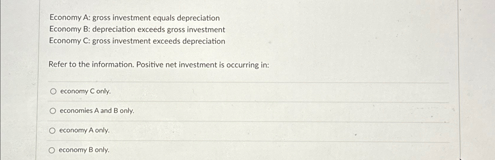 Solved Economy A: gross investment equals | Chegg.com